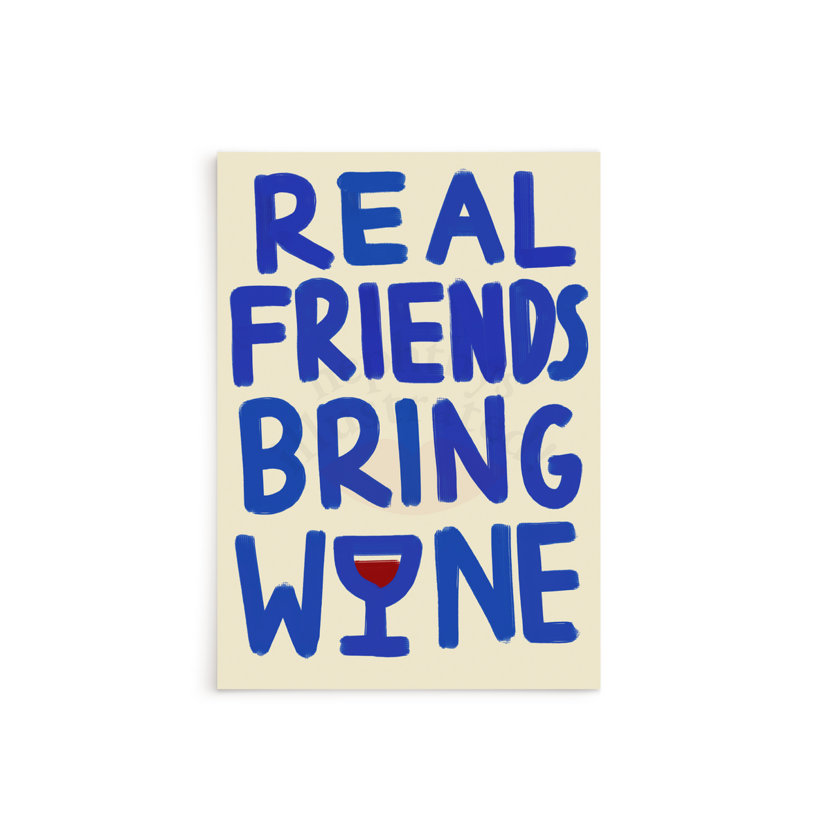 Real Friends Bring Wine – Nephthys Foster